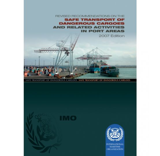 Dangerous Goods in Port Areas, 2007 Edition | International Admiralty ...