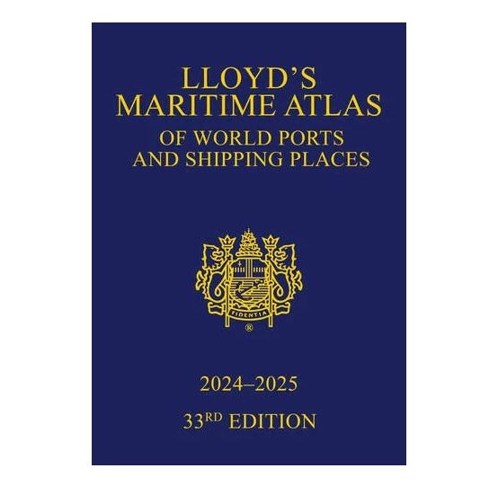 Lloyd's Maritime Atlas of World Ports and Shipping Places 2024-2025 ...